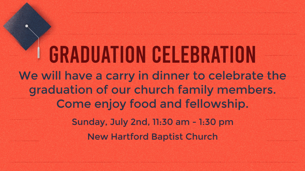 Graduation Celebration – New Hartford Baptist Church